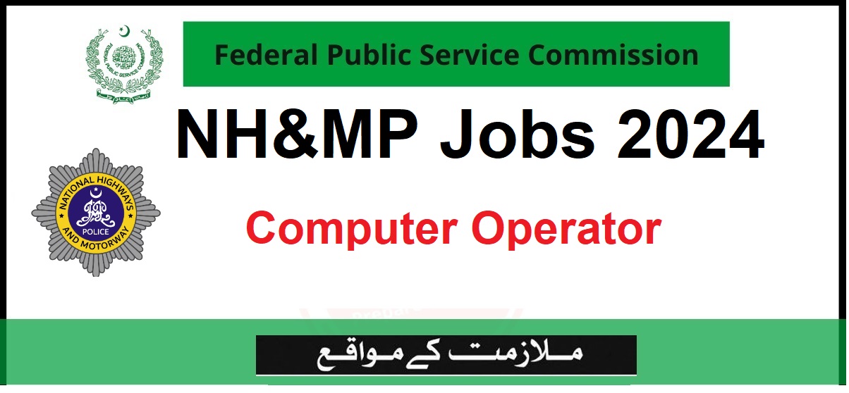 NH&MP Jobs 2024 - National Highways & Motorway Police